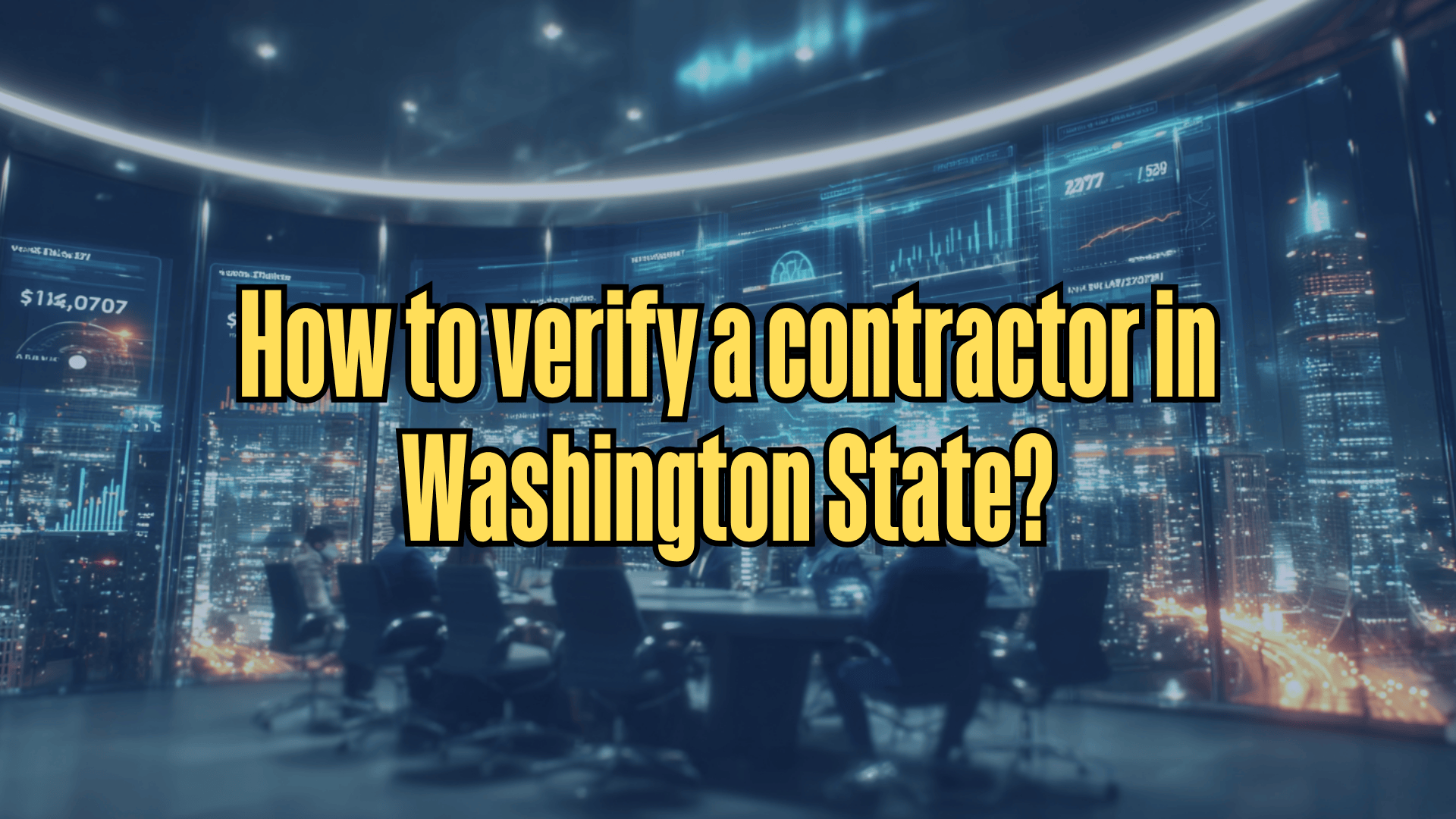 How to verify a contractor in Washington State?